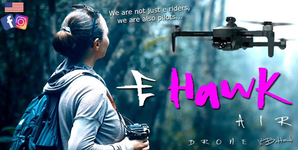 E HAWK AIR- DRONES